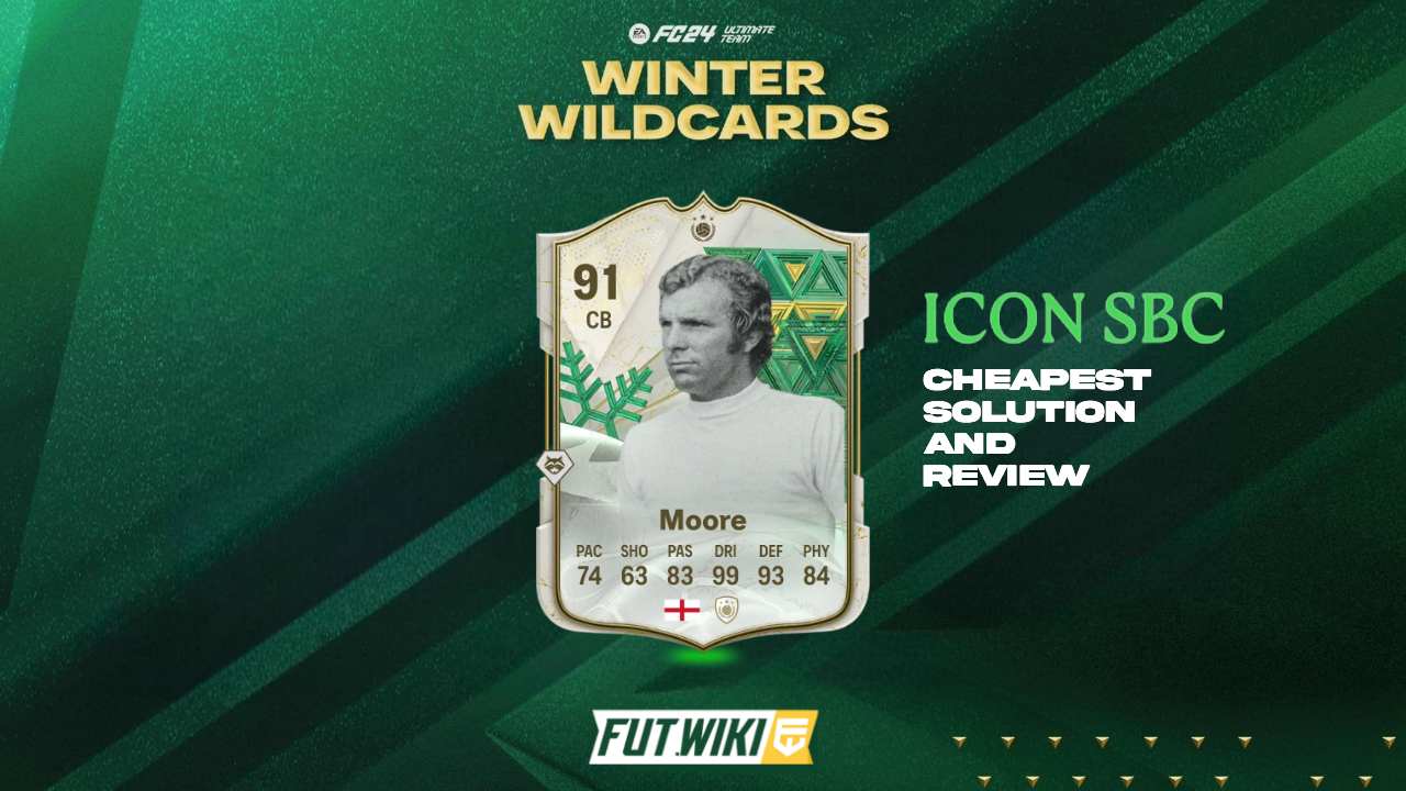 EA Sports FC 24 - 91 rated Bobby Moore Winter Wildcards Icon SBC cheapest solution and review ...