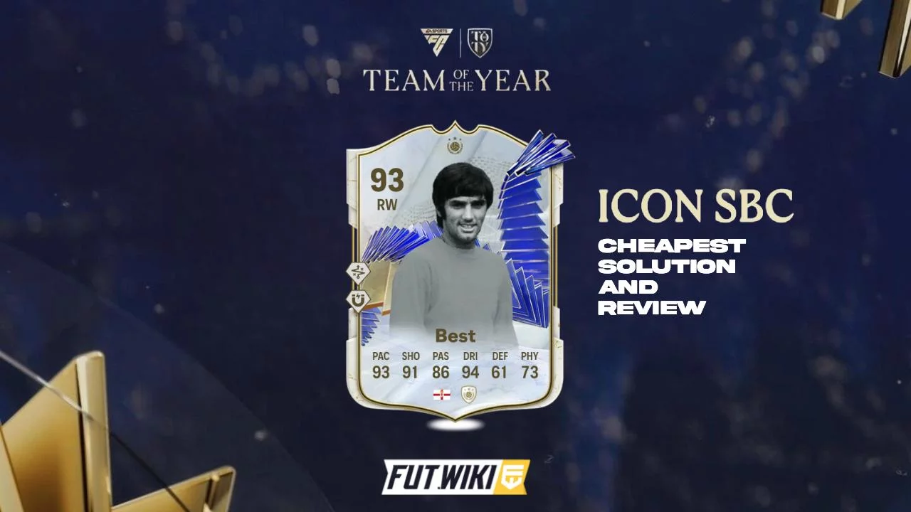 EA Sports FC 24 - 93 rated George Best TOTY Icon SBC cheapest solution ...