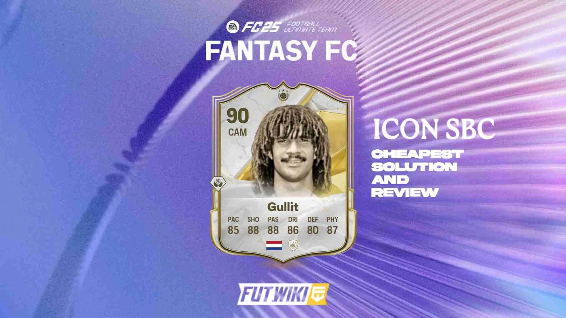 EA Sports FC 25 - 90 rated Ruud Gullit Icon SBC cheapest solution and ...